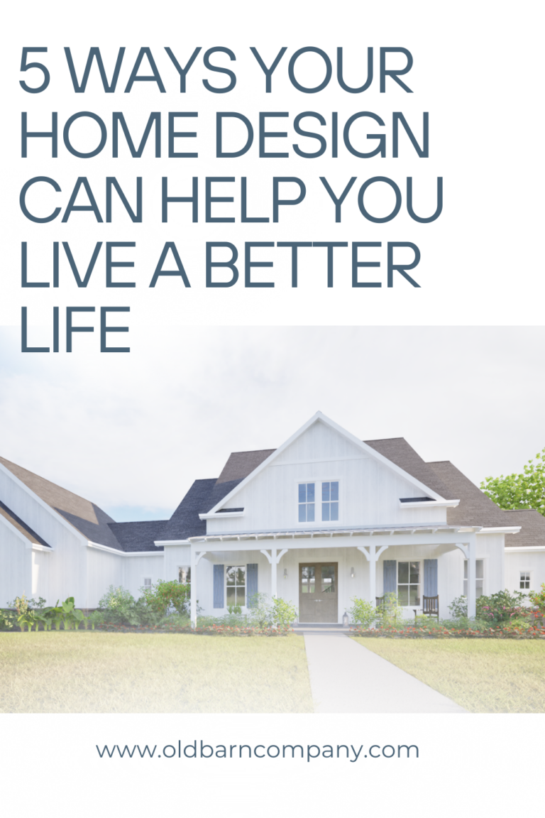 5 Ways Your Home Design Can Help You Live a Better Life ⋆ Owner-Builder ...