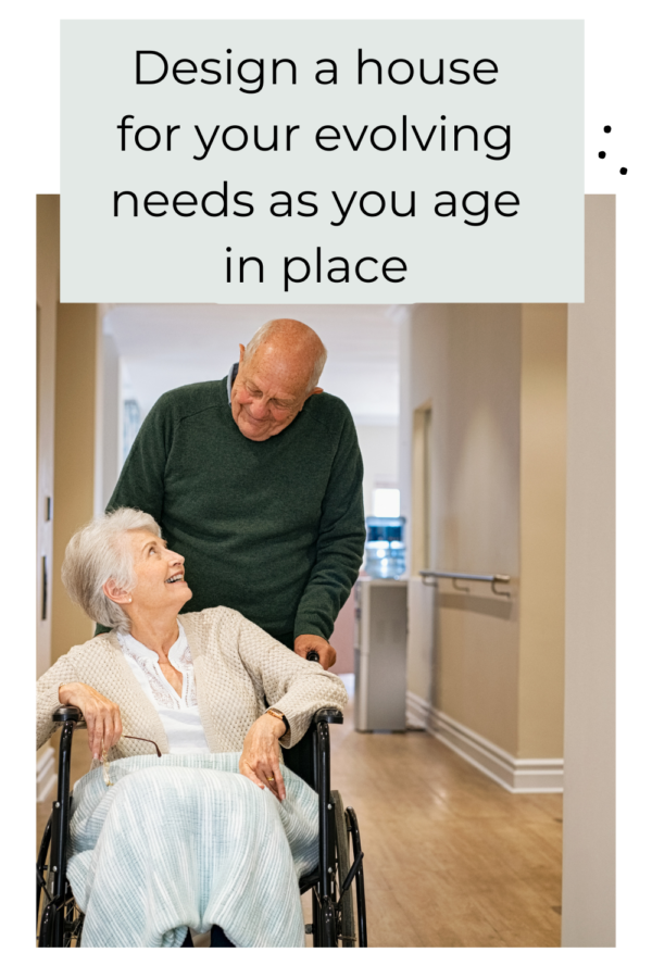 Simple Age-in-Place Design Ideas for your Forever Home ⋆ Owner-Builder ...